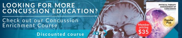 Physical Therapy Evaluation and Treatment After Concussion/Mild ...